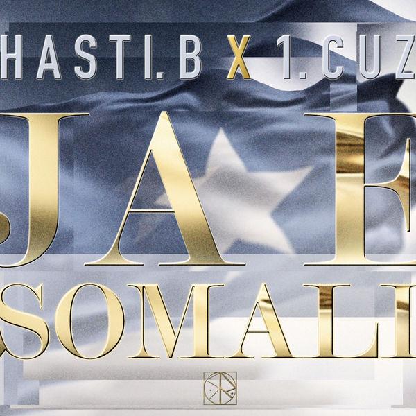 Hasti B & 1.Cuz hyllar alla somalier i nya singeln "Ja e Somali" - Dopest