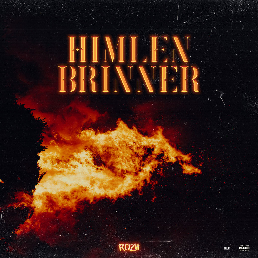 Rozh släpper "Himlen Brinner" från kommande album - Dopest