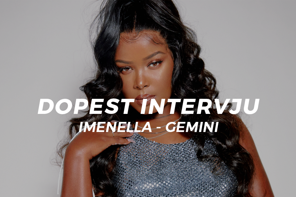 Intervju Imenella: om debutalbumet ‘Gemini’, motgångar & lärdomar - Dopest